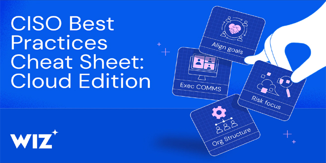 CISO Best Practices Cheat Sheet: Cloud Version - InfoSecBulletin