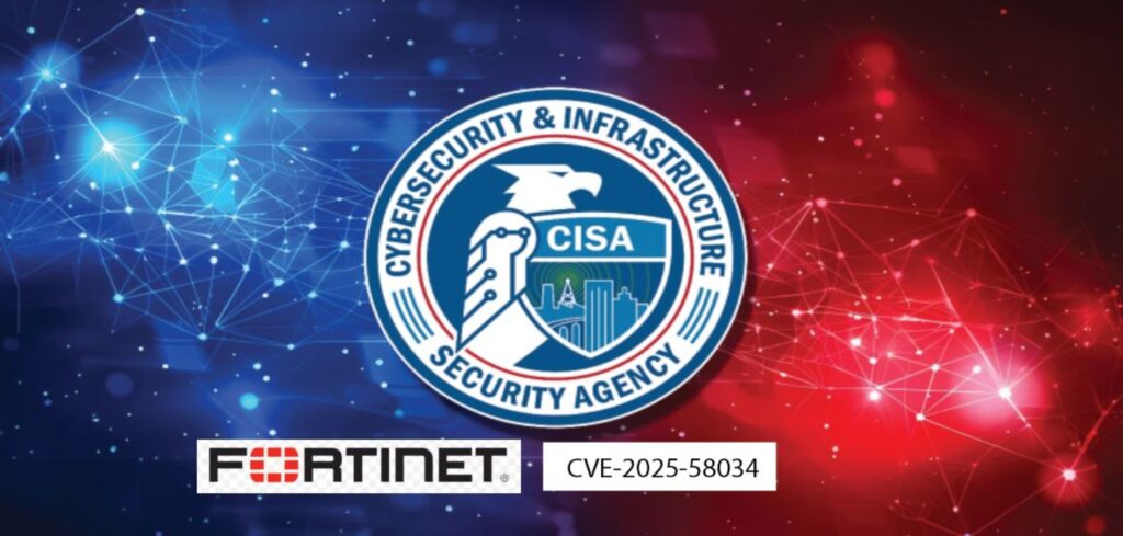 CISA urges gov.t agencies to patch new FortiWeb flaw within 7 days - InfoSecBulletin